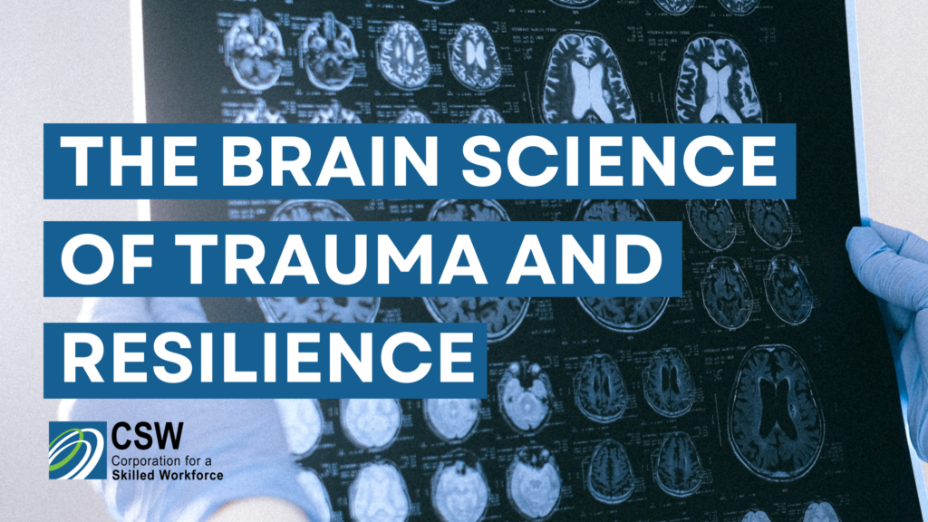 Download our Free Guide "The Brain Science of Trauma & Resilience ...
