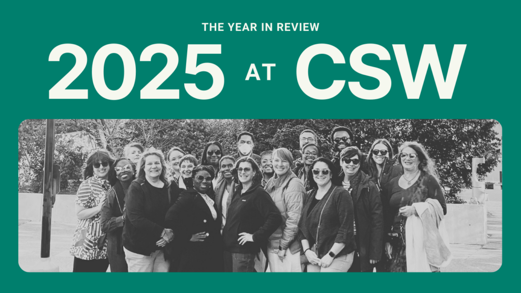 2025 in Review at CSW